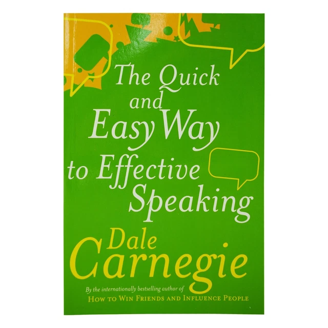 THE QUICK AND Easy Way To Effective Speaking By Dale Carnegie Fiction the-quick-and-easy-way-to-effective-speaking-by-dale-carnegie-fiction