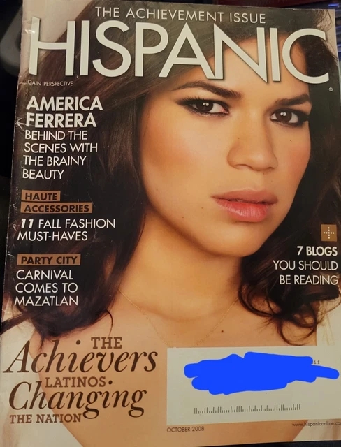 HISPANIC MAGAZINE OCT 2008 America Ferrera Carnival Mazatlan ...
