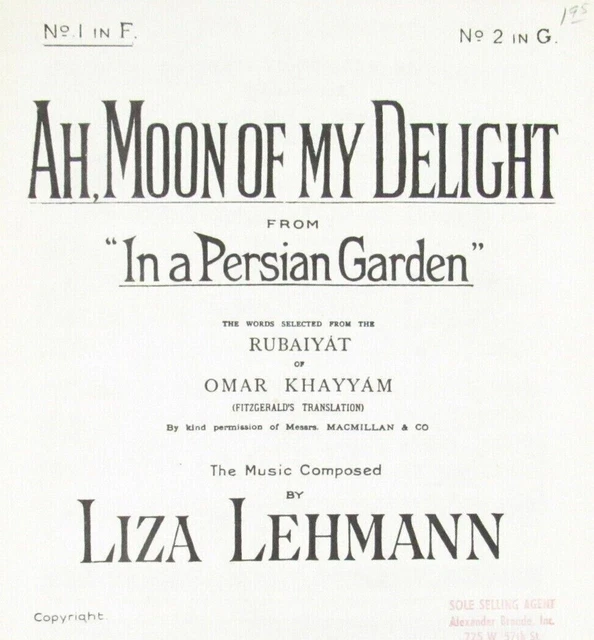 A PERSIAN GARDEN Sheet Music Ah Moon of My Delight Liza Lehmann Key of ...