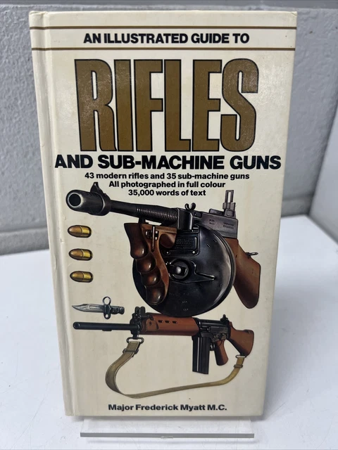 VINTAGE BOOK MODERN Rifles And Sub Machine Gun Illustrated Frederick ...