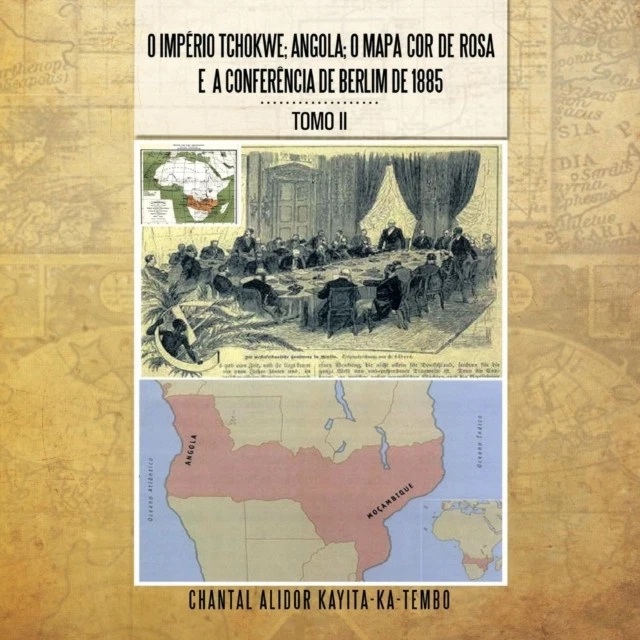 KAYITA-KA-TEMBO - O Imperio Tchokwe Angola O Mapa-Cor-de-Rosa E a Co ...