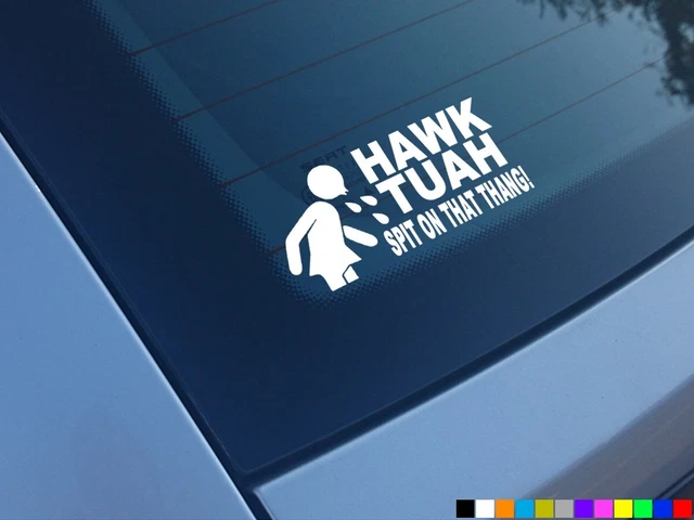 Hawk Tuah Aufkleber