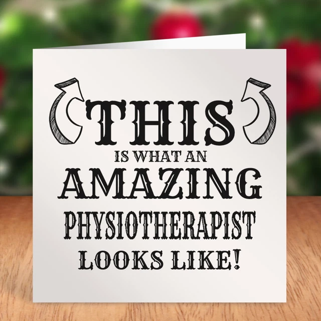THIS IS WHAT An Amazing Physiotherapist Looks Like Birthday Card ...