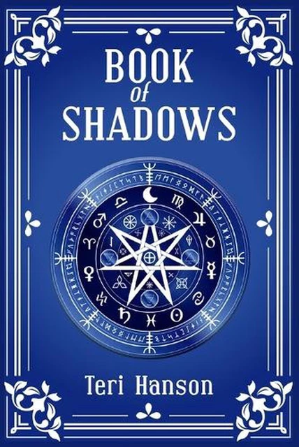 BOOK OF SHADOWS: A New Herbal Grimoire for Magic Spells and Rituals ...