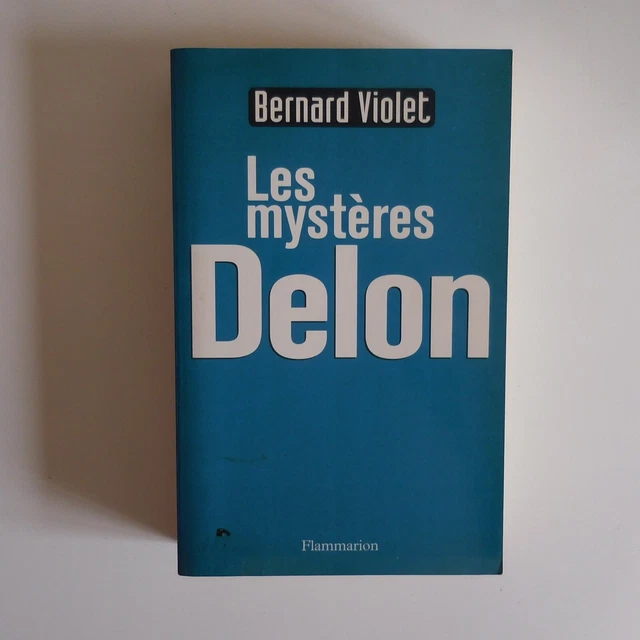 BERNARD VIOLET 2000 Les mystères DELON biographie acteur cinéma France ...