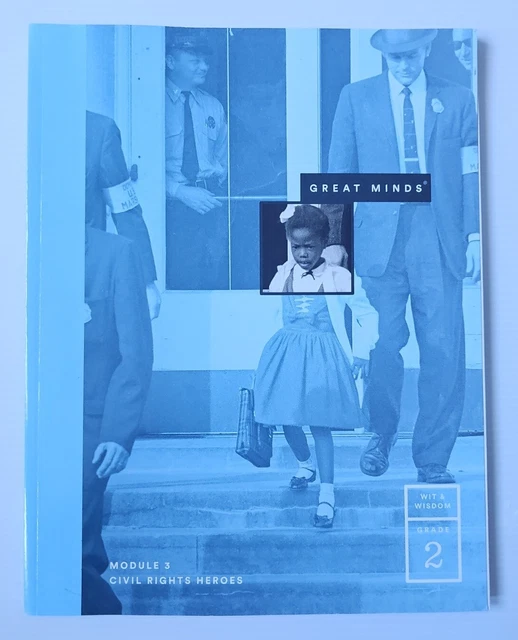 GREAT MINDS GRADE 2 Module 3 Civil Rights Heroes Wit & Wisdom Student ...
