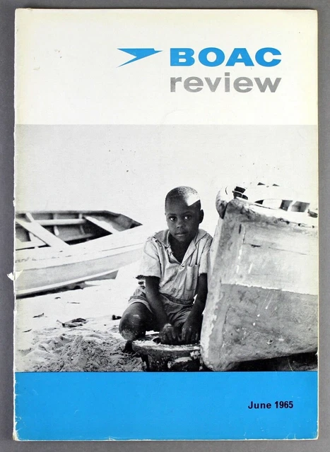 BOAC REVIEW AIRLINE Staff Magazine June 1965 B.o.a.c. China £29.95 ...