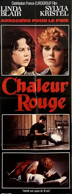 LINDA BLAIR SYLVIA Kristel CHALEUR ROUGE Robert Collector 1985 AFFICHE ...