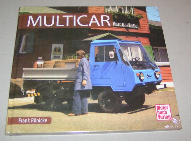 DDR KLEINTRANSPORTER - Multicar - Schrader Typen Chronik - Ausgabe 2015 ...