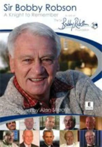 SIR BOBBY ROBSON: A Knight to Remember DVD Sir Bobby Robson 2009 Free ...