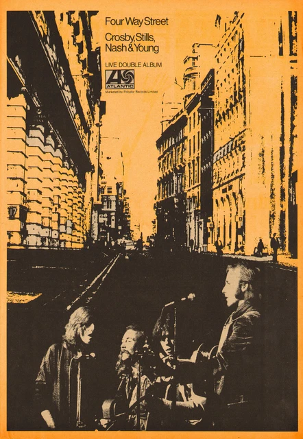 POSTER CROSBY STILLS Nash & Young Four Way Street Adv 48X33 Reworked ...