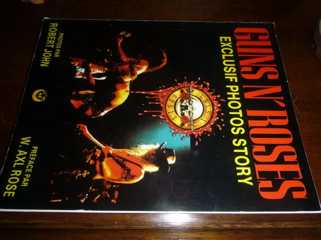 GUNS N ROSES exclusif photos story 1993 Robert John AXL Rose EUR 13,00 ...