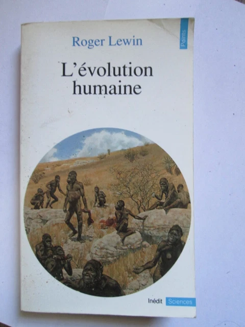L'ÉVOLUTION HUMAINE - Roger Lewin - Points Sciences EUR 1,90 - PicClick FR
