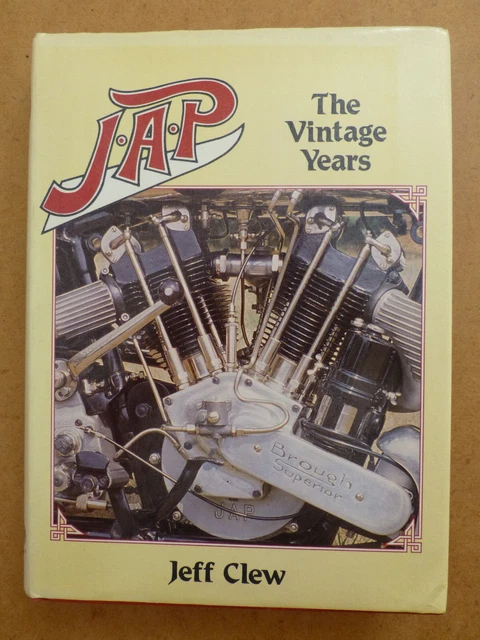 J. A. P. JAP: The Vintage Years by Jeff Clew Hardback Motorcycles (1985 ...
