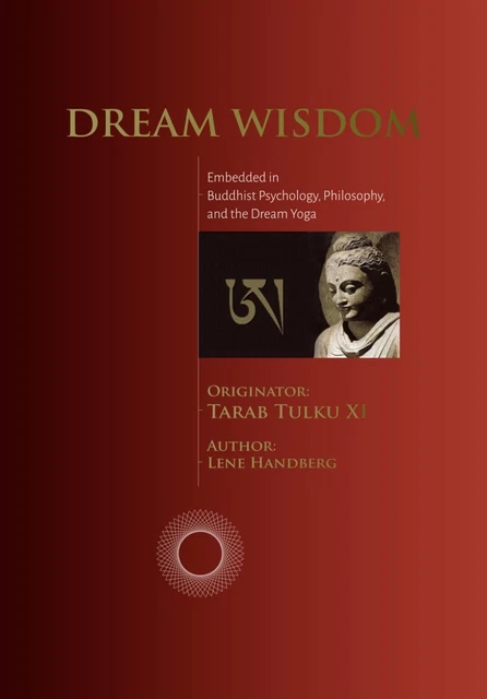 DR TARAB TULKU Dream Wisdom: Embedded in Buddhist Psych (Paperback) (US ...