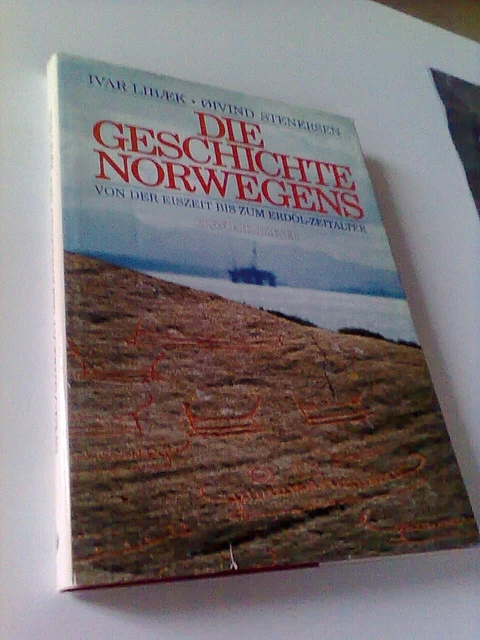 DIE GESCHICHTE NORWEGENS. Von der Eiszeit bis zum Erdölzeitalter Libaek ...