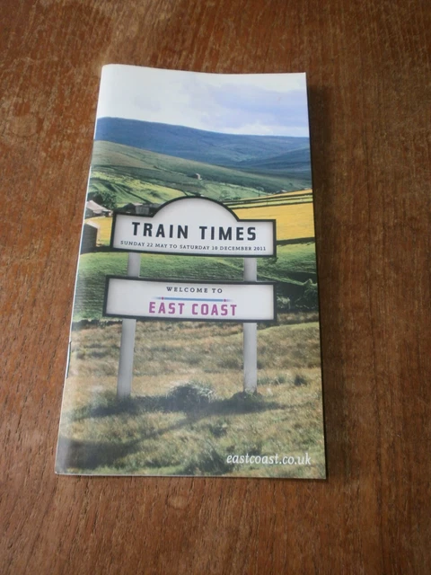 BRITISH RAILWAYS EAST Coast Trains Timetable Booklet-2011 £1.99 ...