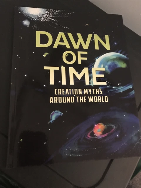 DAWN OF TIME: Creation Myths Around the World Book £3.29 - PicClick UK