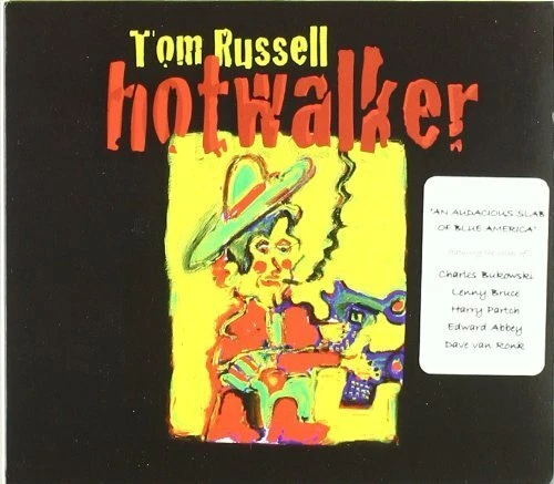 TOM RUSSELL HOT Walker: Charles Bukowski & a Ballad for Gone (CD) Album ...