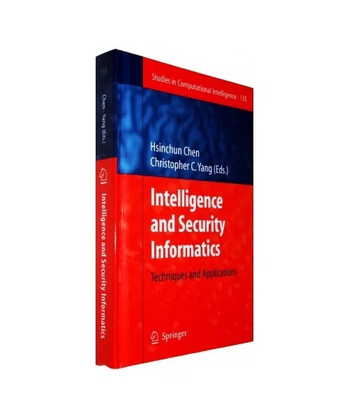 INTELLIGENCE AND SECURITY Informatics: Techniques and Applications EUR 72,04 - PicClick FR