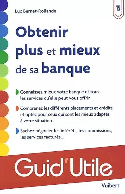 OBTENIR PLUS ET Mieux De Sa Banque, Luc Bernet-Rollande EUR 5,51 ...