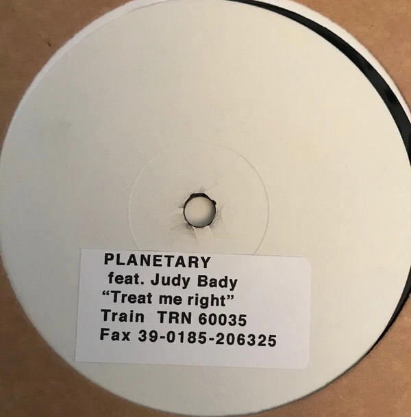 PLANETARY FEAT. JUDY Bady - Treat Me Right (12", Promo, W/Lbl, Sti) EUR ...