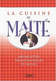 LA CUISINE DE Maïté de Maïté | Livre | état bon EUR 18,16 - PicClick FR