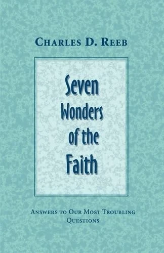 CHARLES D REEB Seven Wonders of the Faith (Poche) EUR 14,01 - PicClick FR