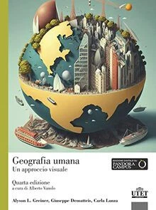 GEOGRAFIA UMANA. UN approccio visuale de Greiner, Alyson L. | Livre ...
