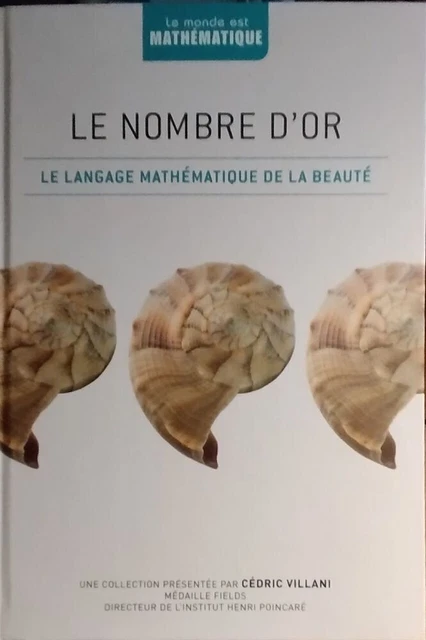 LE NOMBRE D'OR : Le language mathématique de la beauté | Très bon état ...