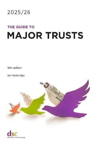 GUIDE TO MAJOR Trusts 2025 26 The 18th Edition by Ian Pembridge ...