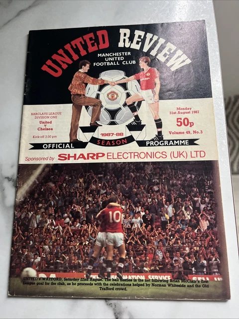 MANCHESTER UNITED VS Chelsea Football Programme Division 1 , 31st ...