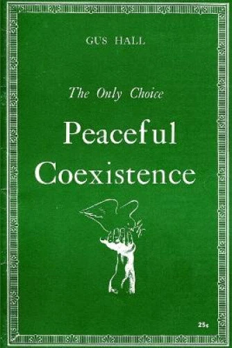 THE ONLY CHOICE Peaceful Coexistence by Hall, Gus EUR 21,73 - PicClick FR