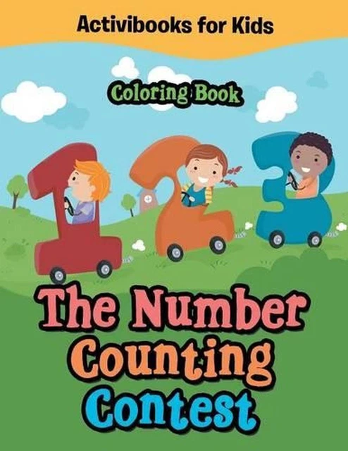 LIVRE DE COLORIAGE The Number Counting Contest par Activibooks pour ...