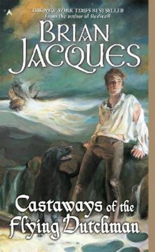 BRIAN JACQUES CASTAWAYS of the Flying Dutchman (Poche) EUR 8,63 ...