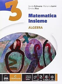 MATEMATICA INSIEME. ARITMETICA-GEOMETRIA. Per la Scuola me... | Livre ...