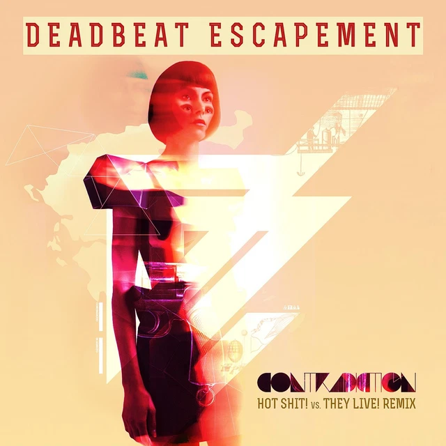 DEADBEAT ESCAPEMENT CONTRADICTION (Hot Shit Vs They Live Remix) (CD ...