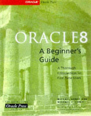 COREY, MICHAEL : Oracle8: A Beginners Guide (Oracle Serie FREE Shipping ...