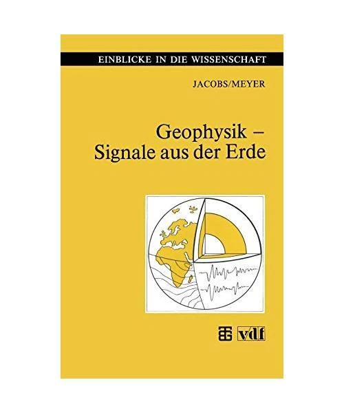 GEOPHYSIK ¿ SIGNALE aus der Erde, Helmut Meyer EUR 28,99 - PicClick FR