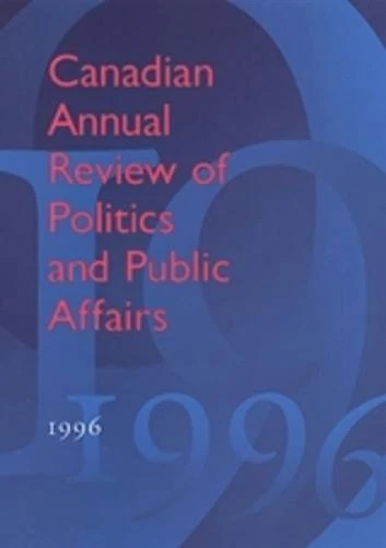 DAVID MUTIMER CANADIAN Annual Review of Politics and Public Affairs ...