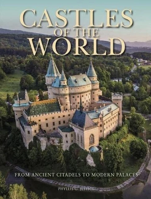 CASTLES OF THE World: Da Antico Citadels Alla Moderno Palaces Da ...
