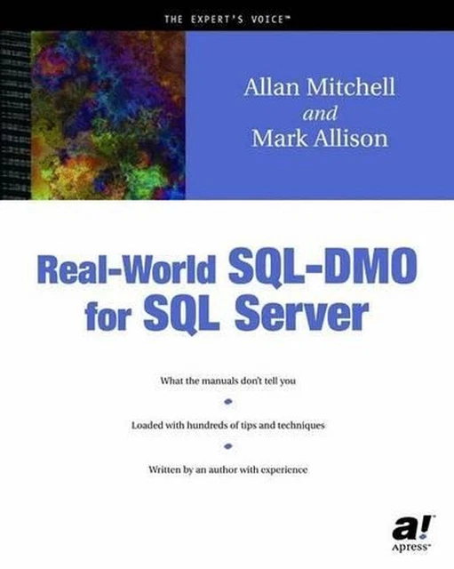 REAL-WORLD SQL-DMO FOR SQL Server by Allan Mitchell (English) Paperback Book EUR 47,46 - PicClick FR