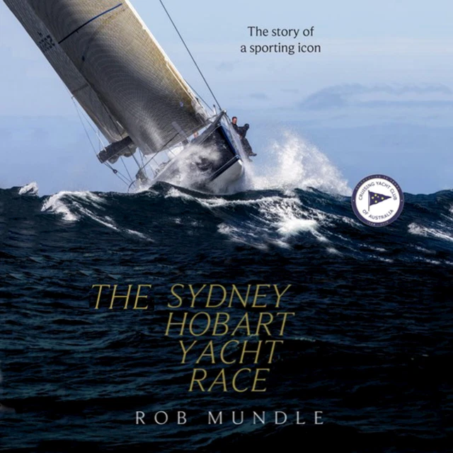 ROB MUNDLE THE Sydney Hobart Yacht Race Audio Book mp3 on CD $9.95 ...