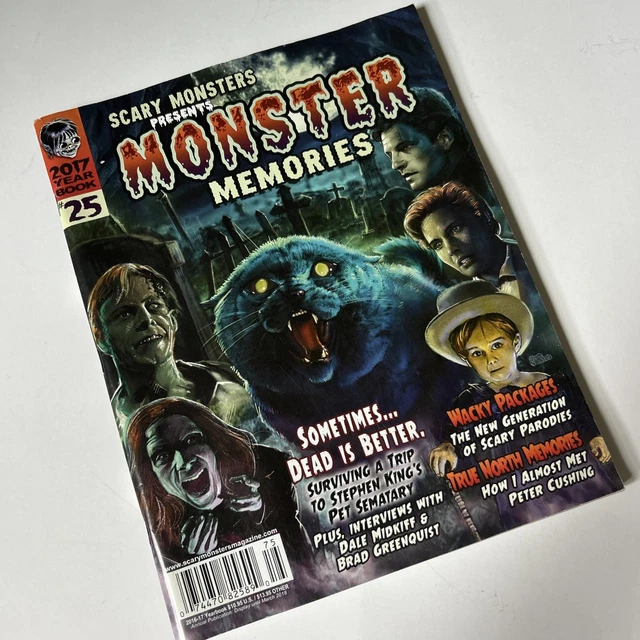 2017 SCARY MONSTERS Mag #25-Monster Memories-Wacky Pkgs-Pet Cemetary ...