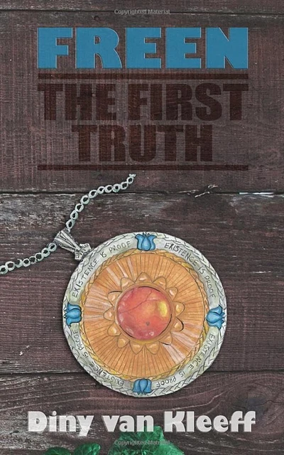 FREEN : THE First Truth, van Kleeff, Diny EUR 9,33 - PicClick FR