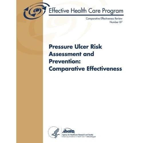 PRESSURE ULCER RISK Assessment and Prevention: Comparat - Paperback NEW ...