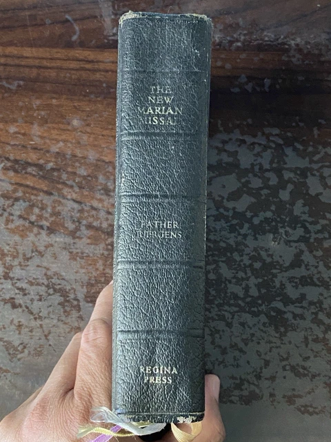 VINTAGE 1963 THE NEW MARIAN MISSAL for Daily Mass by Father Sylvester P ...