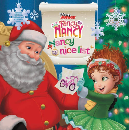 DISNEY JUNIOR FANCY Nancy: Nancy and the Nice List - Paperback - GOOD ...