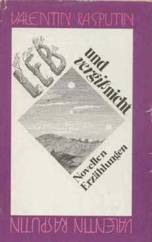 BUCH: LEB UND vergiß nicht, Rasputin, Valentin. 1979, Verlag Volk und ...