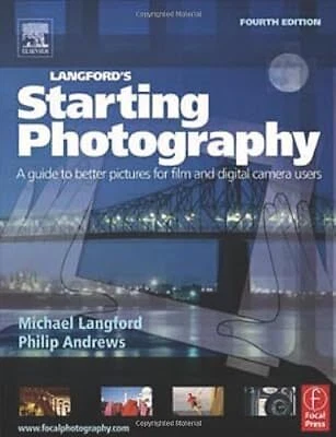 LANGFORDS STARTING PHOTOGRAPHY: A guide to better pictures for film and digital EUR 8,84 ...